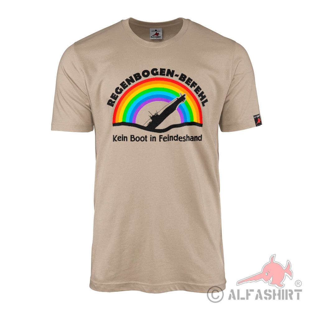Rainbow Command 1945 Kriegsmarine Navy Ship U-Boat no T-Shirt#42503